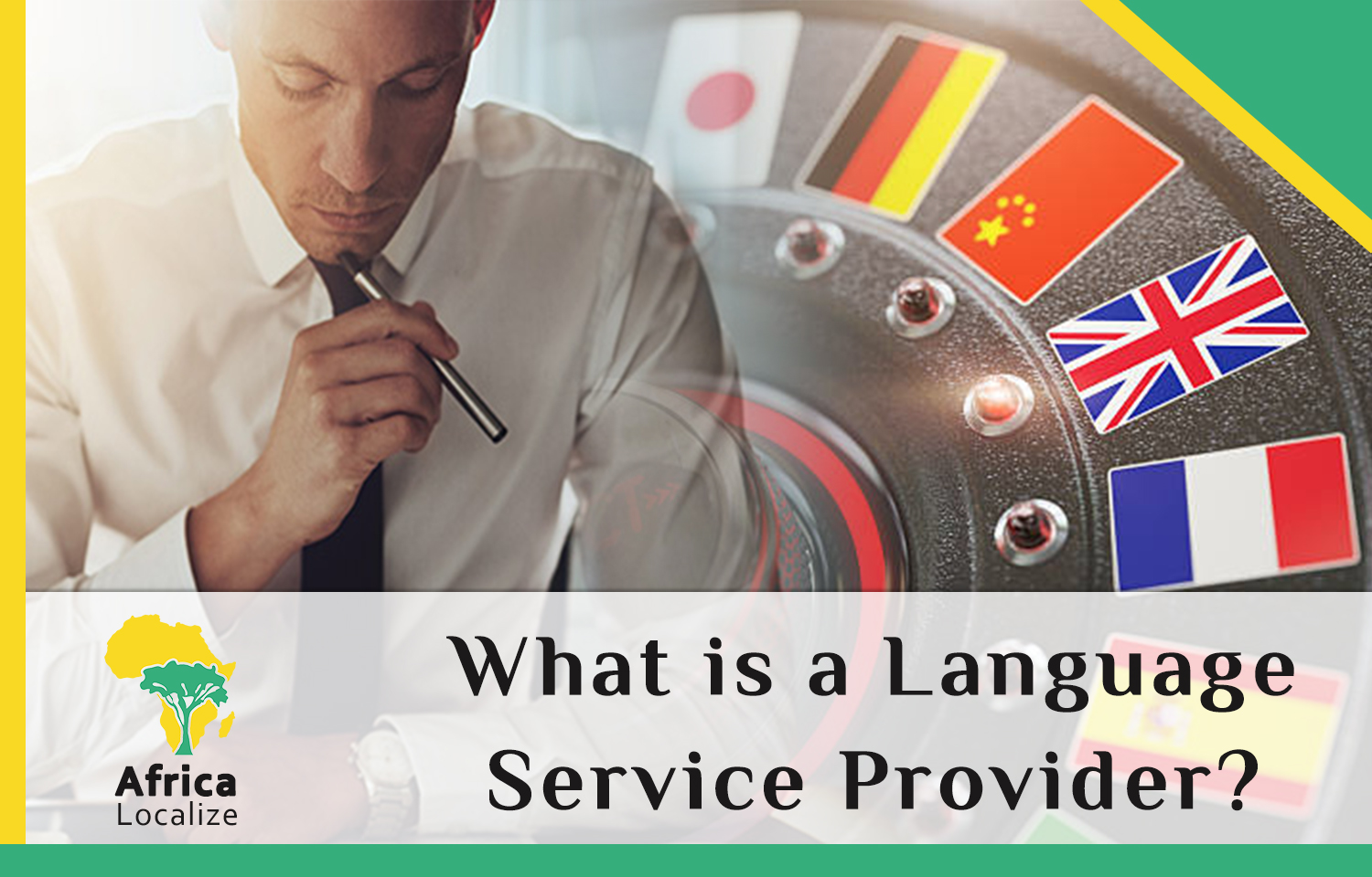 What is a Language Service Provider? - Africa Localize