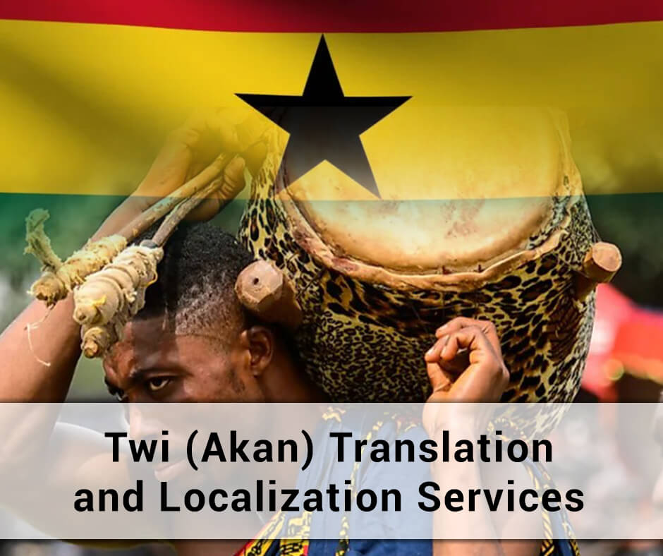 Twi (Akan) Translation and Localization Services for Africa