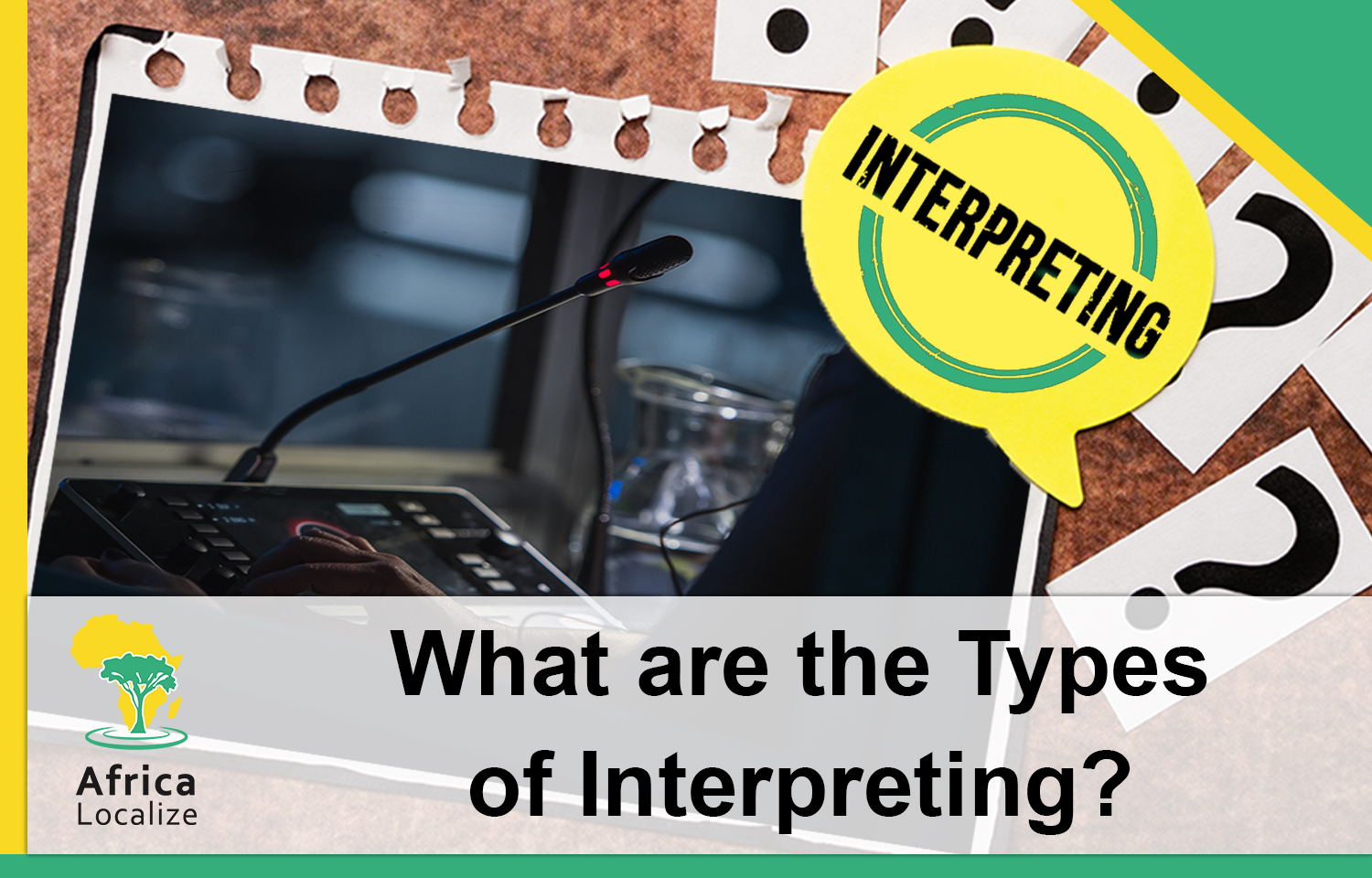 What are the types of interpreting?