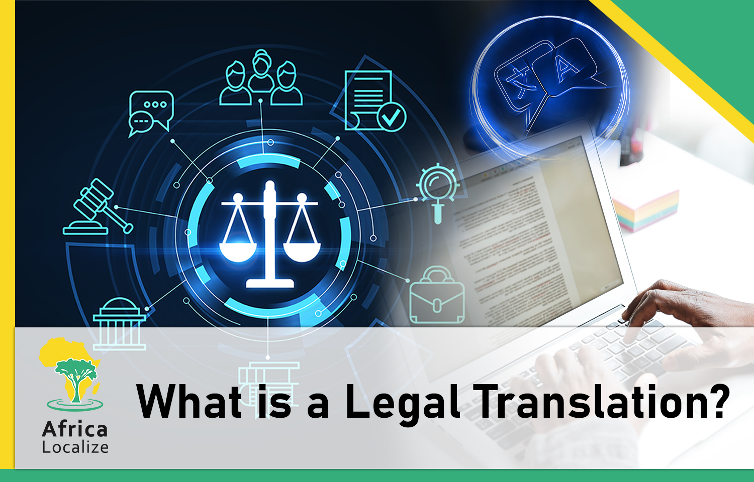 What is a legal translation?
